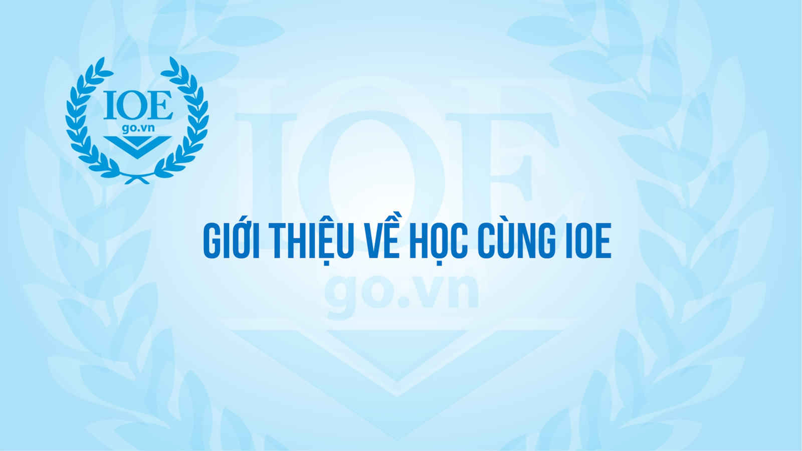 Giới thiệu về Học cùng IOE