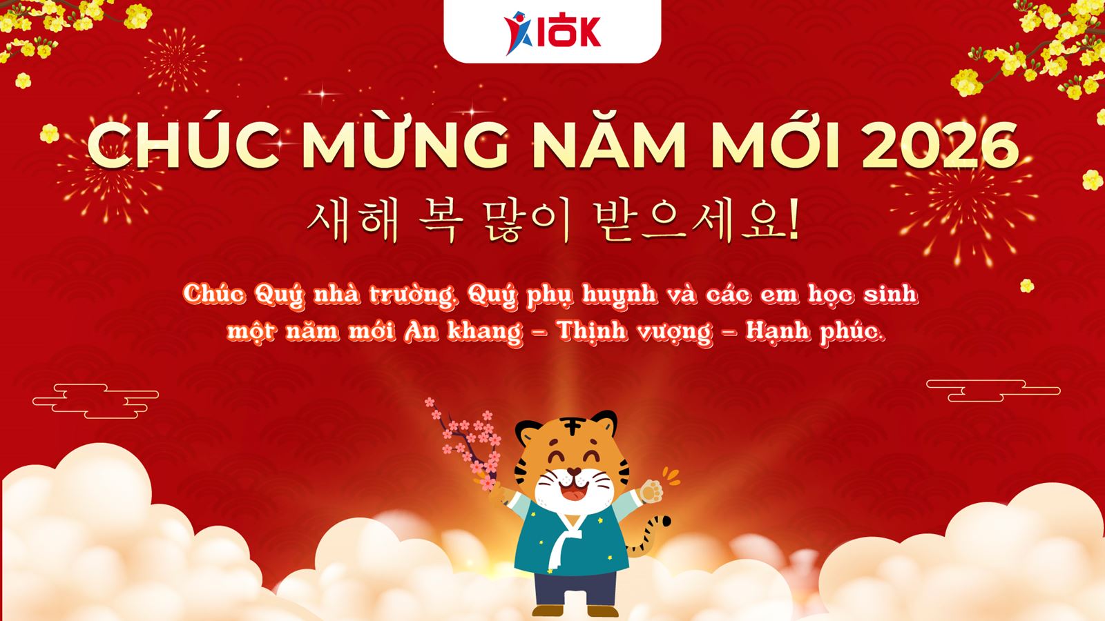 IOK chúc mừng xuân Bính Ngọ 2026: Vững vàng niềm tin - Bứt phá tri thức