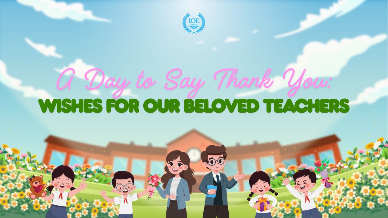 A Day to Say Thank You: Wishes for Our Beloved Teachers