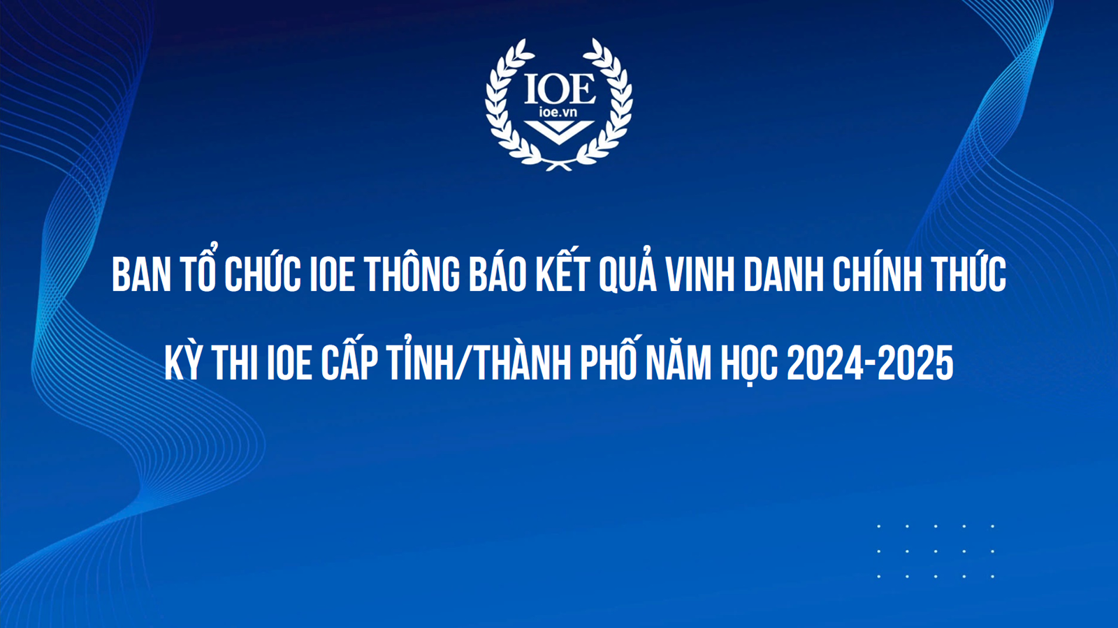 Hướng dẫn tham gia IOE năm học 2024-2025